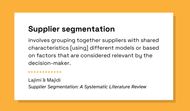 The Full Guide to Supplier Segmentation